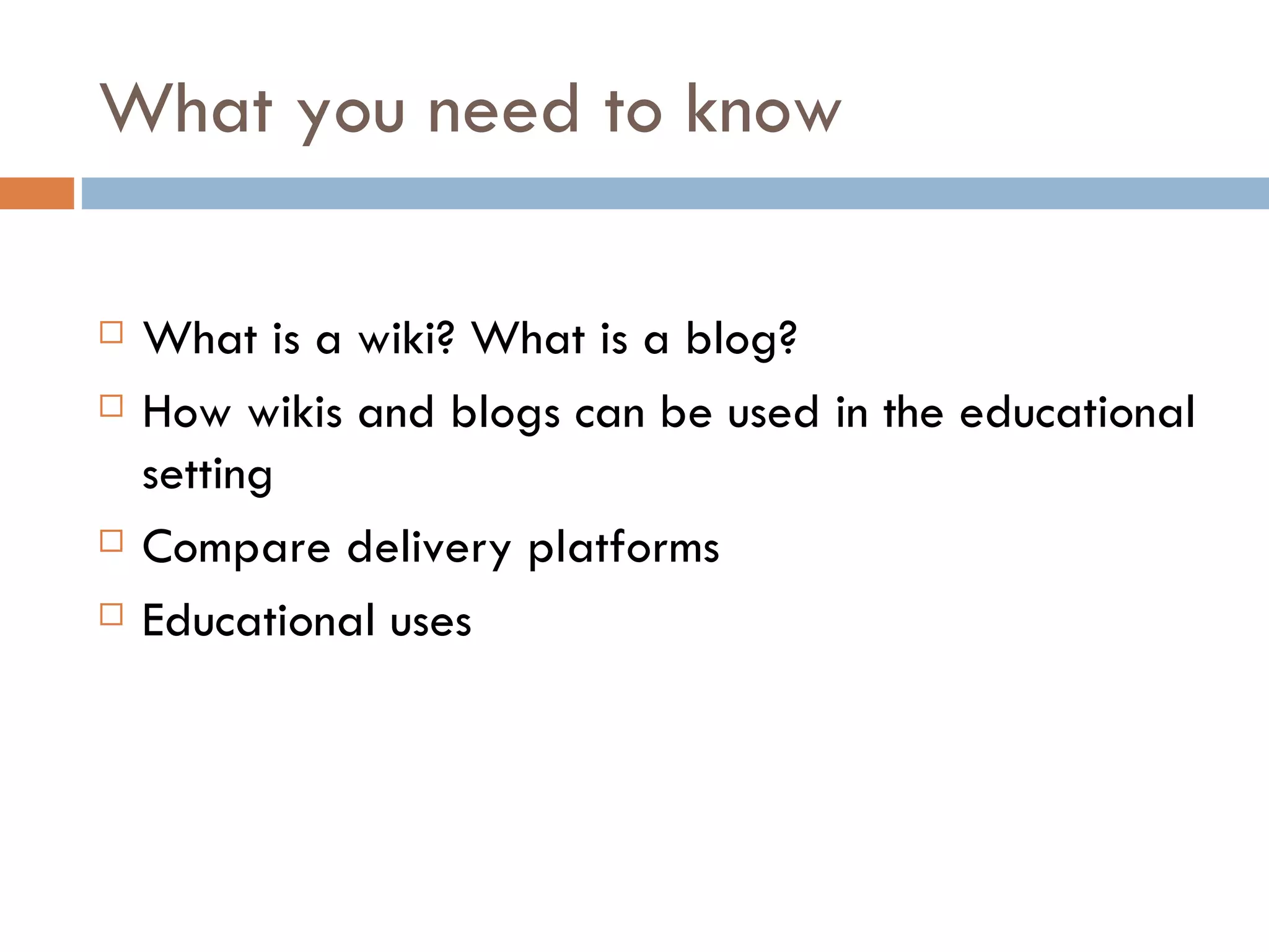 Wikis and blogs | PPT