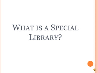 Wikis And Special Libraries | PPT