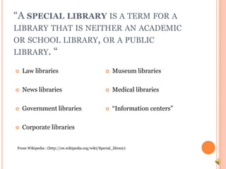 Wikis And Special Libraries | PPTX | Technology & Computing