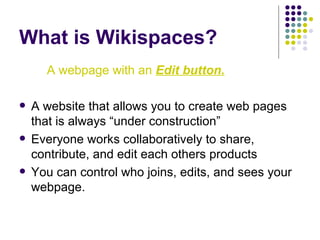 Wikispaces | PPT | Web Development | Internet