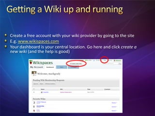 Wikis - The what, the how, and the why... | PPT