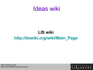 23 Things @ UL Wikis | PPT