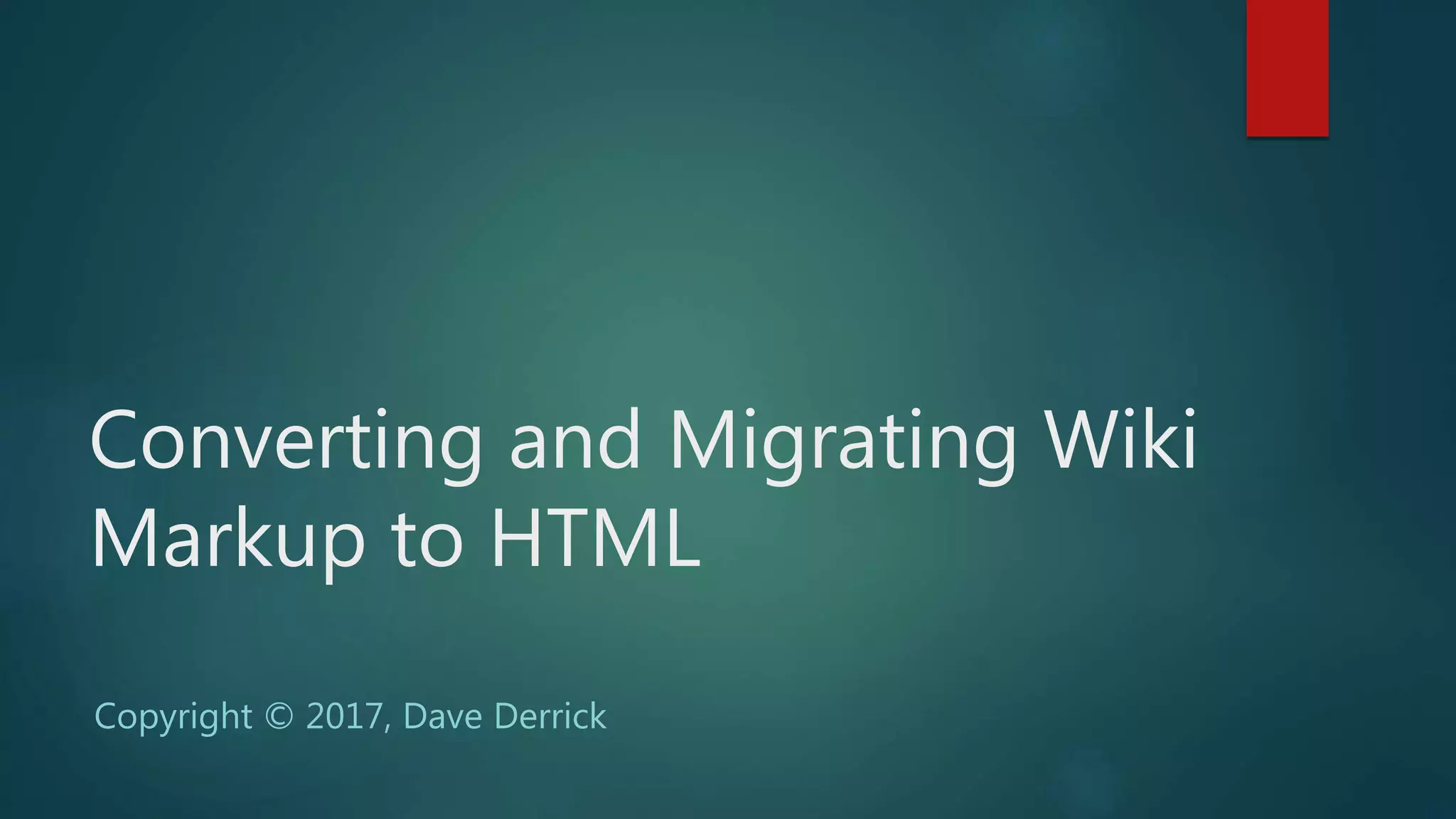 Wiki to HTML Conversion | PPT