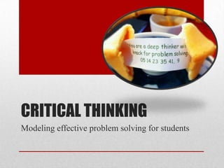 Problem Solving with Critical Thinking | PPT