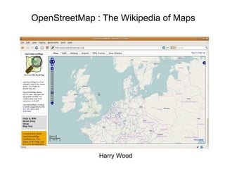 OpenStreetMap: The Wikipedia of Maps | PPT