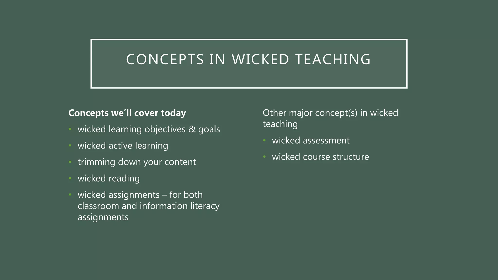 Getting wicked in the classroom (updated) - Evans & Sobel | PPTX