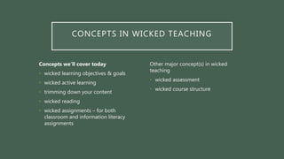 Getting wicked in the classroom (updated) - Evans & Sobel | PPT