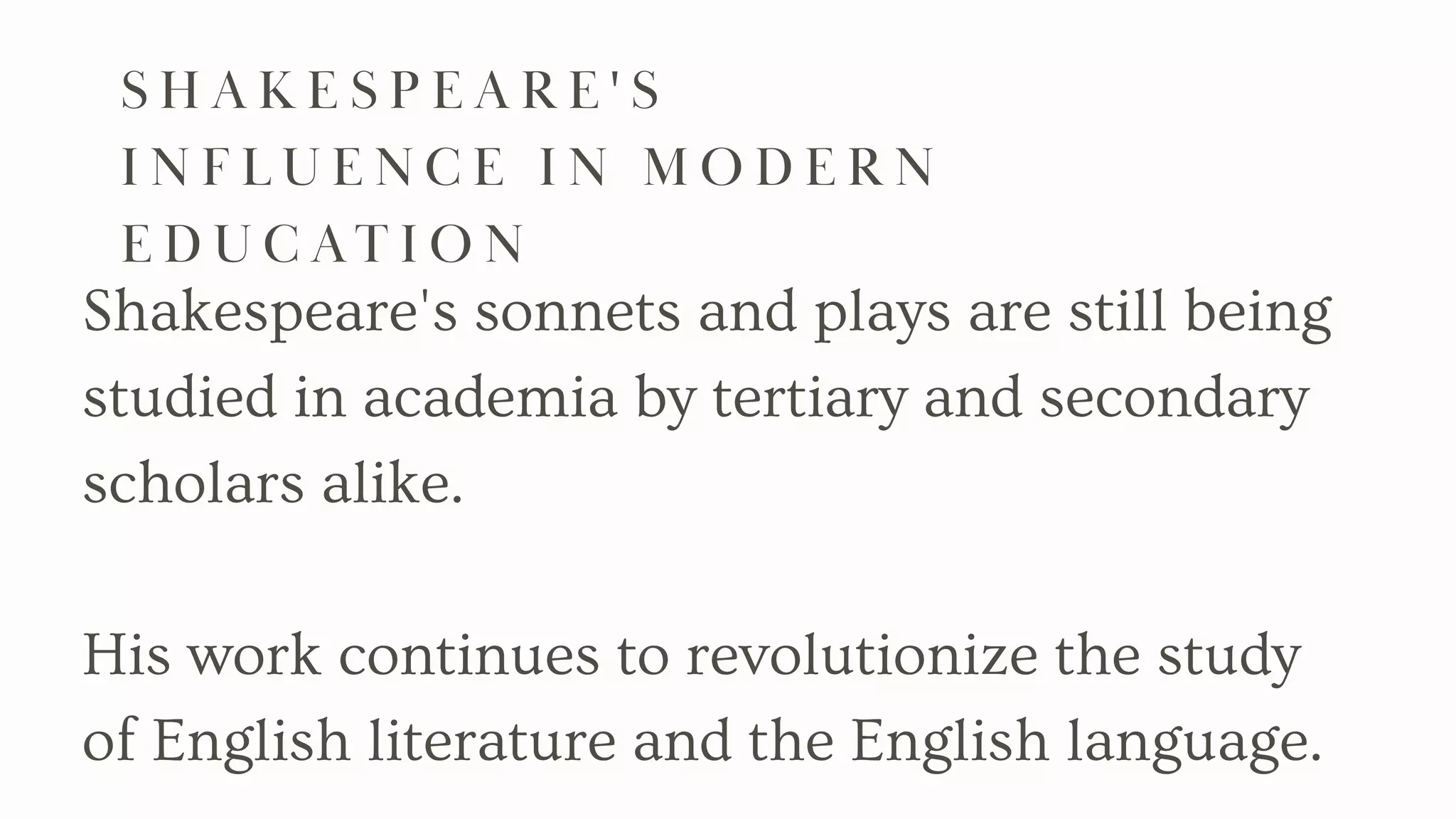William Shakespeare and his impact on modern life | PPTX