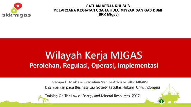 SKK Migas Peran dan Fungsi | PPT