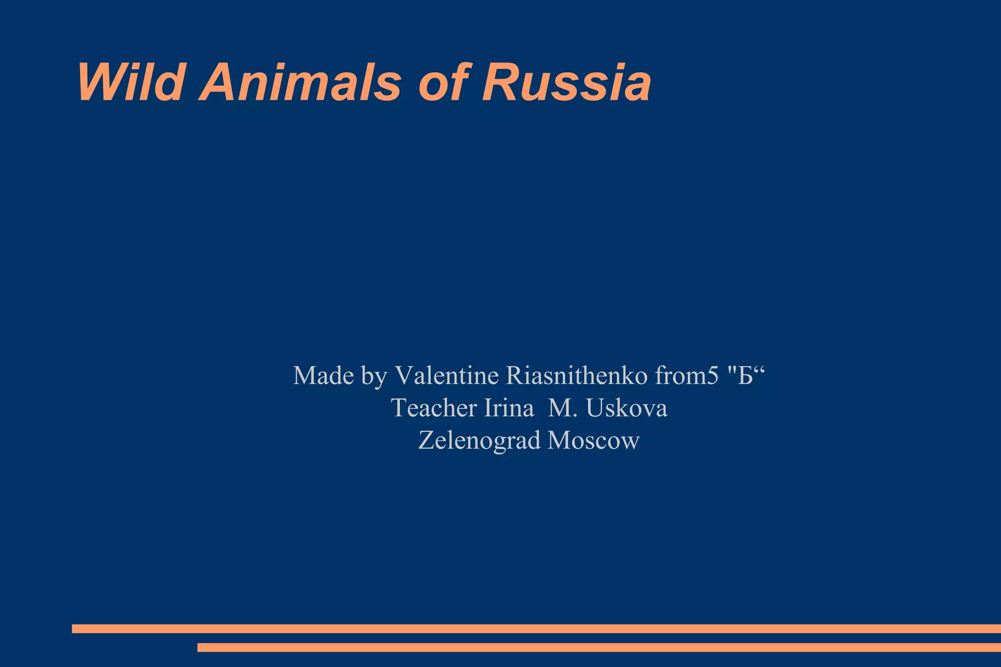 Wild animals of russia | PPTX