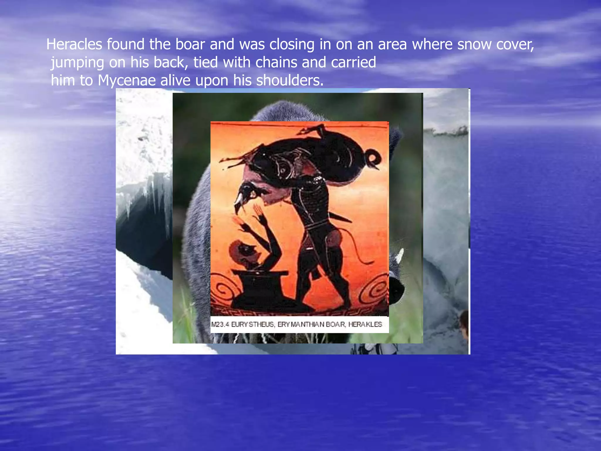 The Wild Boar of Erymanthus | PPTX | Death, Injury, or Military ...