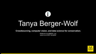 Crowdsourcing, computer vision, and data science for conservation ...