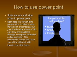 how to use power point | PPT