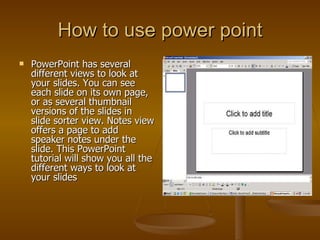 how to use power point | PPT
