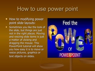 how to use power point | PPT