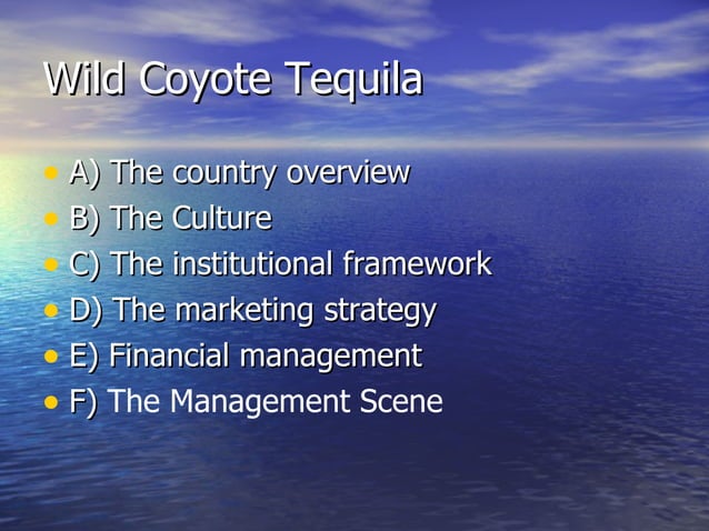 Wild Coyote Tequila Inc 1 Final | PPT