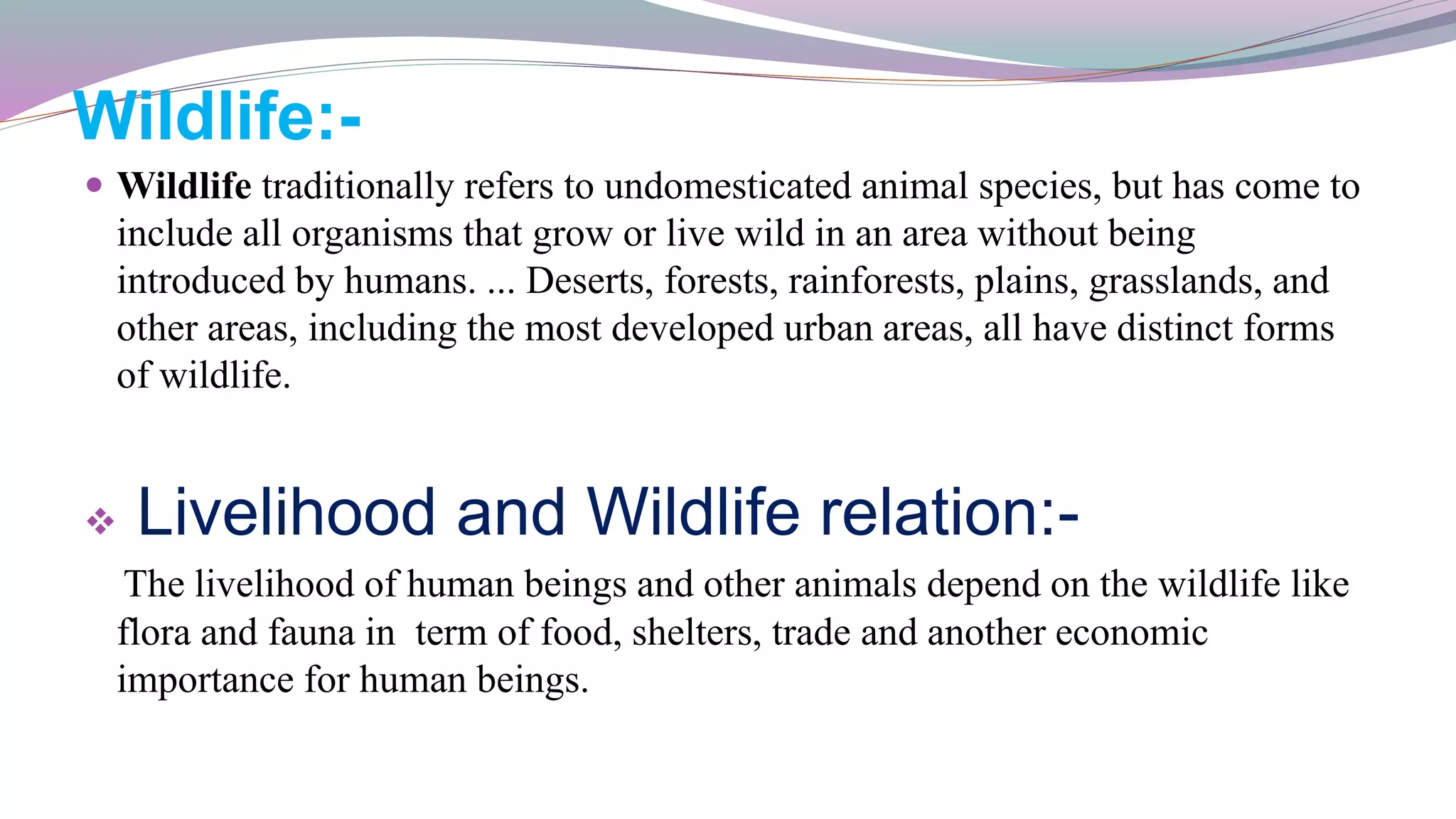 Wildlife and livelihood | PPTX