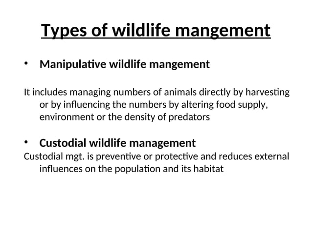 Wildlife management.ppt and the importance of wildlife | PPT