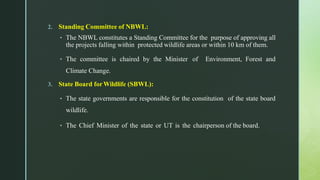 Wildlife Protection act, 1972 | PPTX