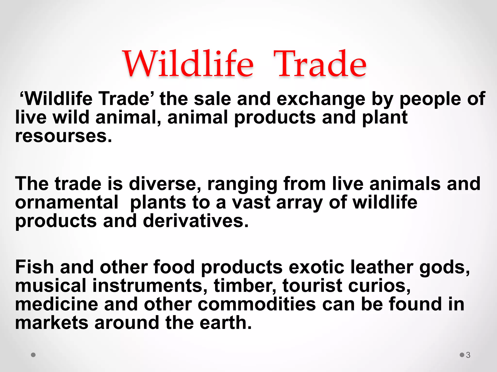Wildlife trade Presentation;UOR,Faculty Of Agriculture,Mapalana | PPTX