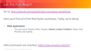 Wildrydes Serverless Workshop Tel Aviv | PPT