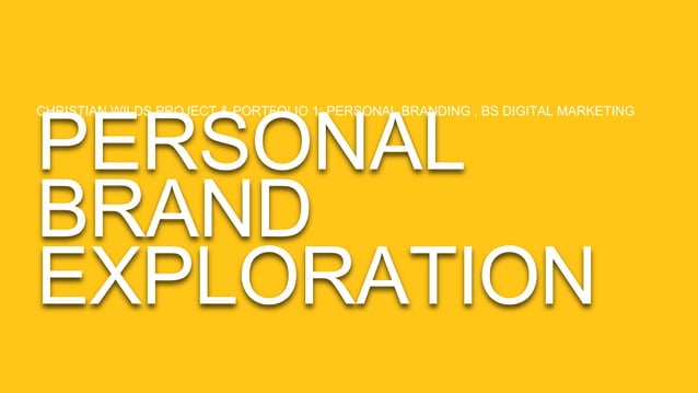 Personal Brand Exploration | PPT