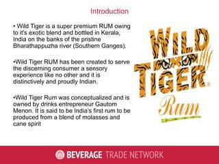 Wild tiger rum | PPTX