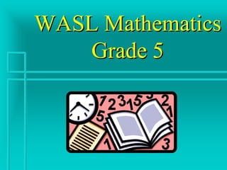 Wildwood Grade 5 Wasl 2009 | PPT