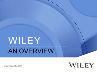 Wiley Corporate Presentation | PPTX