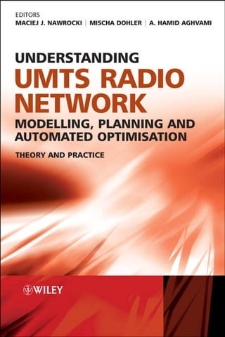 Understanding.Umts.Radio.Network.Modelling.Planning.And.Automated.Optimisation | PDF