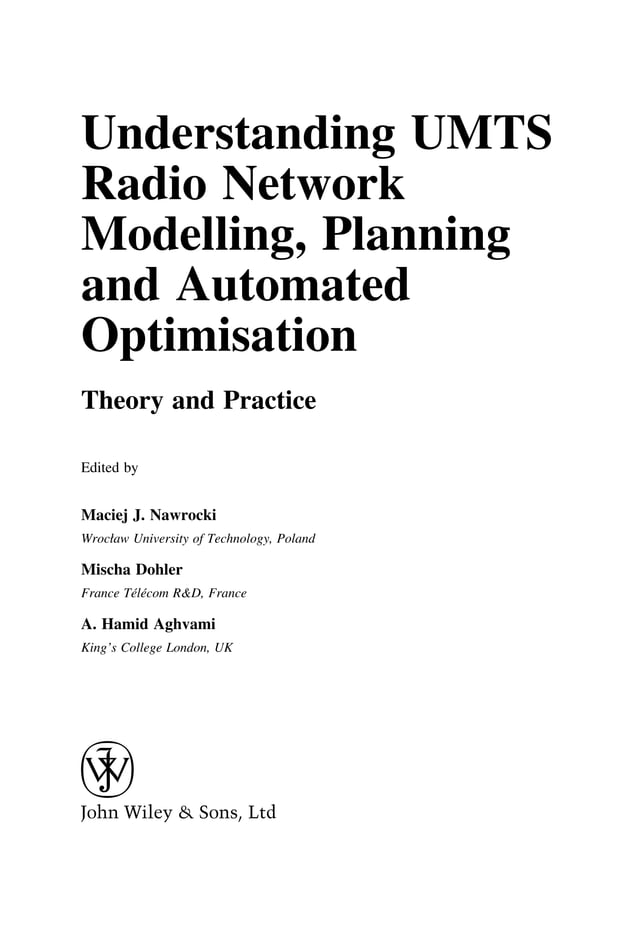 Understanding.Umts.Radio.Network.Modelling.Planning.And.Automated.Optimisation | PDF | Free Download