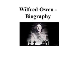 Wilfred Owen Biography | PPTX