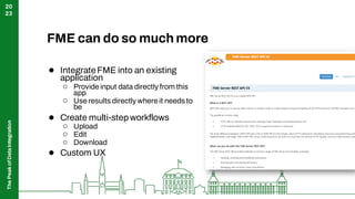 FME-ing Your Web Map: Custom Applications for a Better User Experience ...