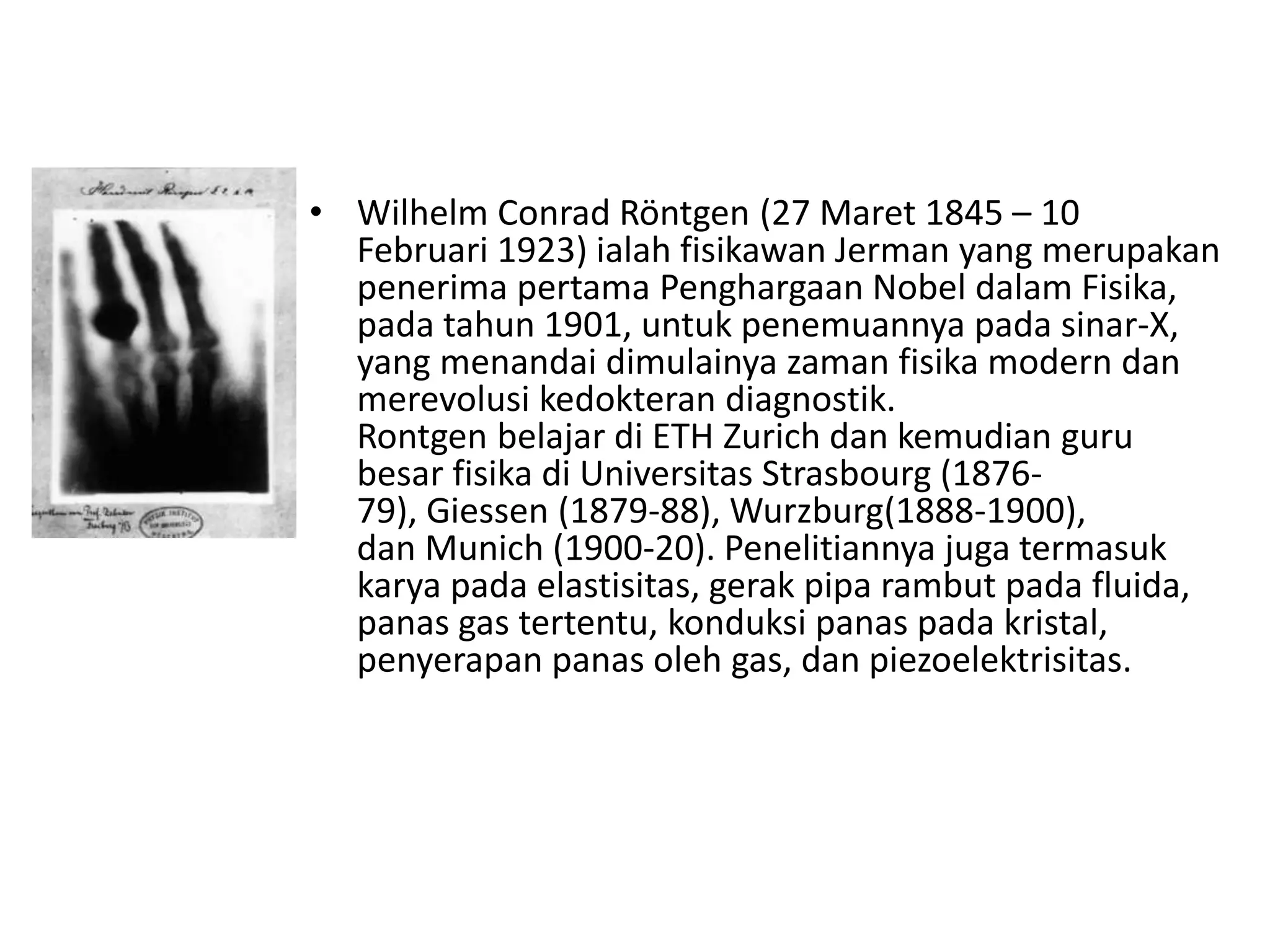 Wilhelm conrad rontgen penemu sinar x | PPT