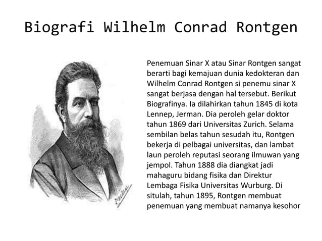 Wilhelm conrad rontgen penemu sinar x | PPT