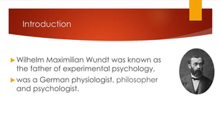 Wilhelm Maximilian Wundt | PPTX