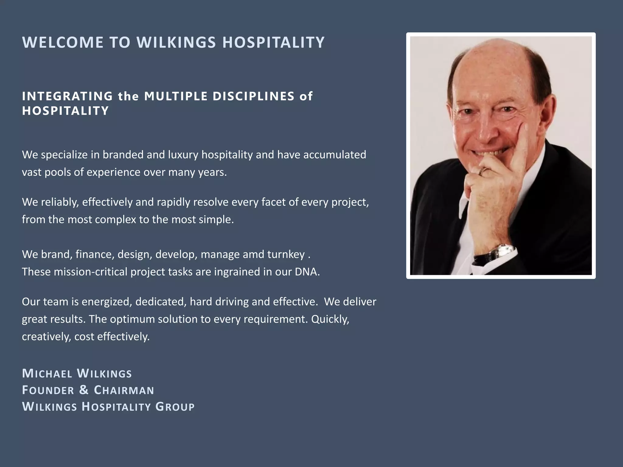 Wilkings Hospitality Profile - Integrating the Multiple Disciplines of ...