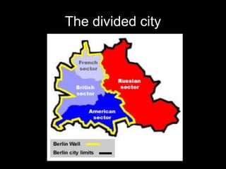 Berlin - A Divided City | PPTX