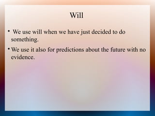 grammar will tense for elementary scholar students | PPT