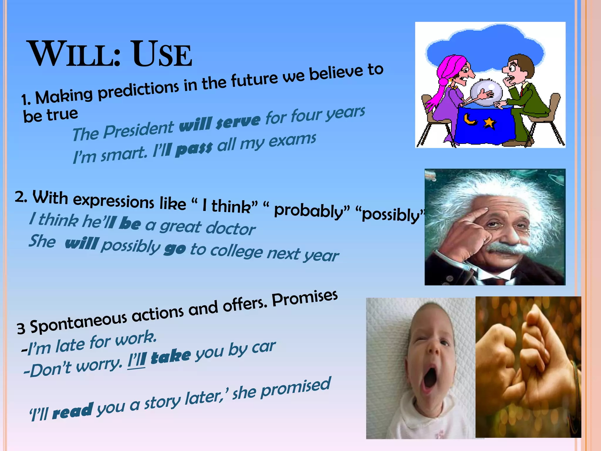 Will and-1st-conditional | PPTX