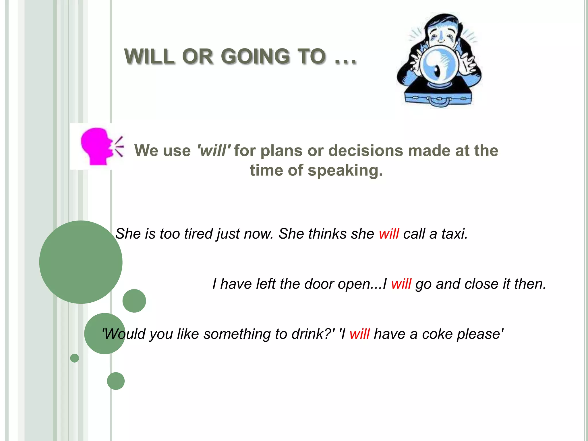 Will going to | PPTX