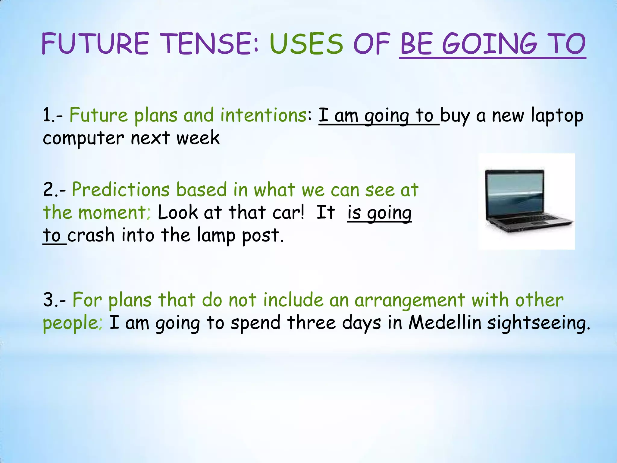 Will going to | PPT