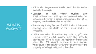 Will-Wasiyat under Islamic law | PPTX