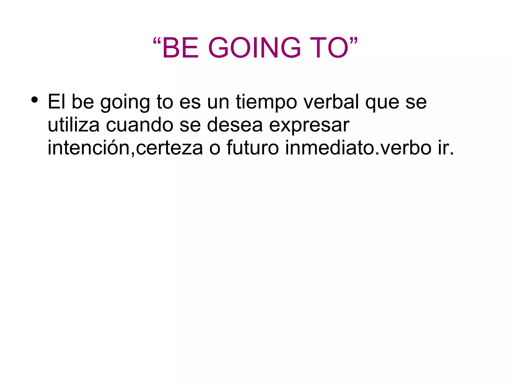 will y be going to | PPT