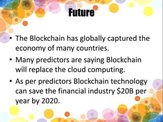 Will blockchain downgrade the market of cloud computing | PPT