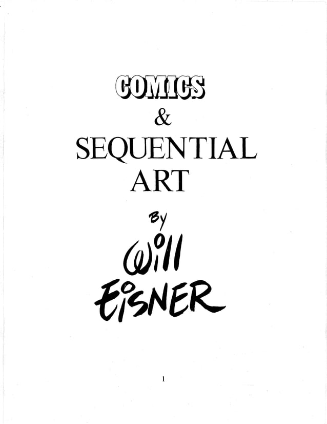 Will Eisner: Theory of Comics & Sequential Art | PDF