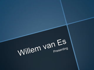 Willem Van Es | PPSX