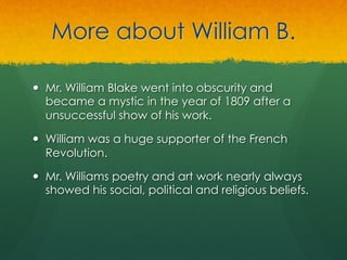 Life and Poems of William Blake | PPT