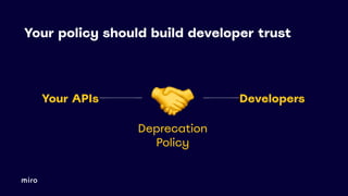 Developing a best-in-class deprecation policy for your APIs | PDF