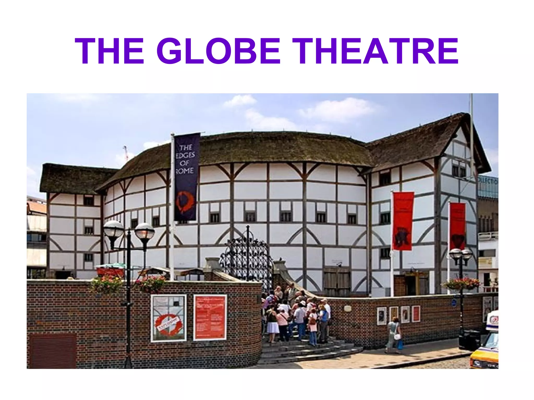 William shakespeare and The Globe | PPT